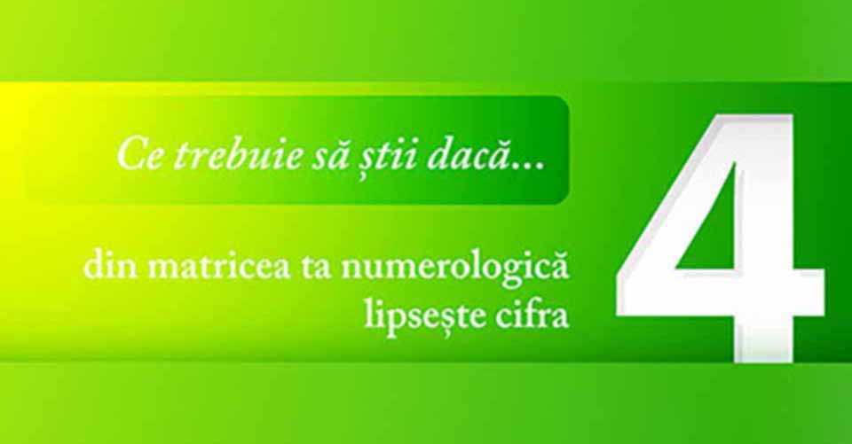 Lipsa cifrei 4 din matricea numerologica | Zodiacool